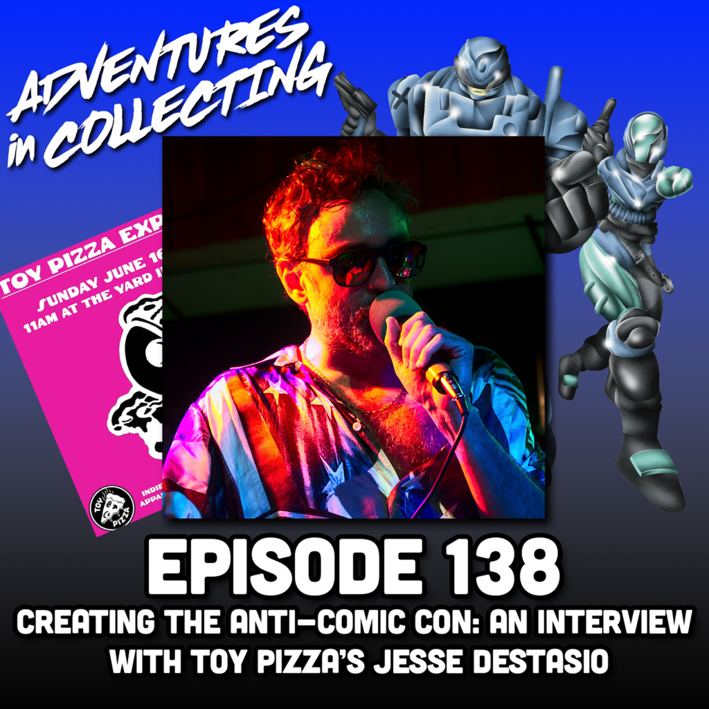 Creating the Anti-Comic Con: An Interview with Toy Pizza's Jesse ...